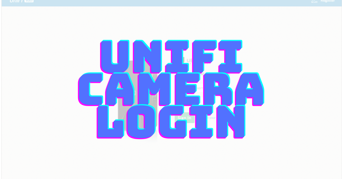 UniFi Camera Login